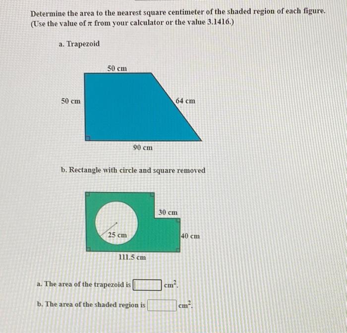 Solved Determine the area to the nearest square centimeter | Chegg.com