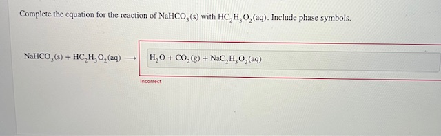 Solved Complete the equation for the reaction of NaHCO3(s) | Chegg.com
