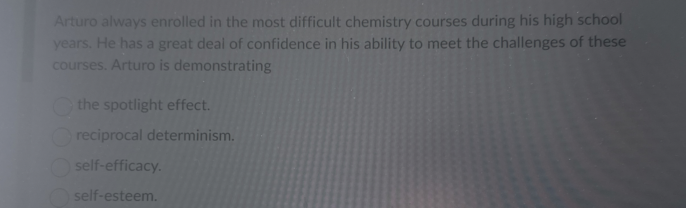 Solved Arturo always enrolled in the most difficult | Chegg.com