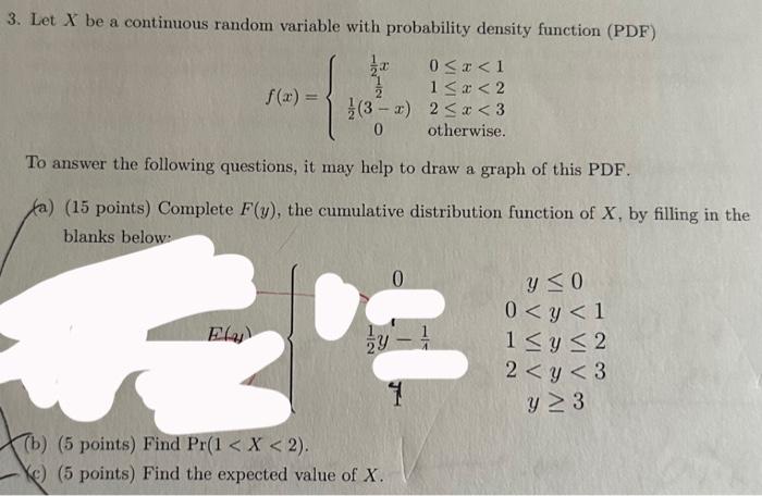 Solved 3. Let X be a continuous random variable with | Chegg.com