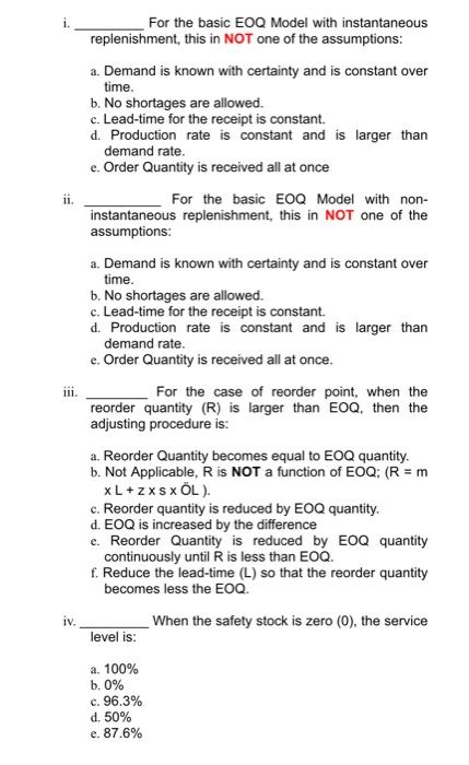 Solved ii. For the basic EOQ Model with instantaneous | Chegg.com