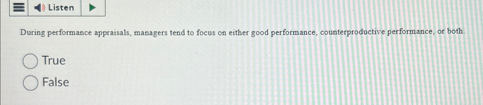 Solved ListenDuring performance appraisals, managers tend to | Chegg.com