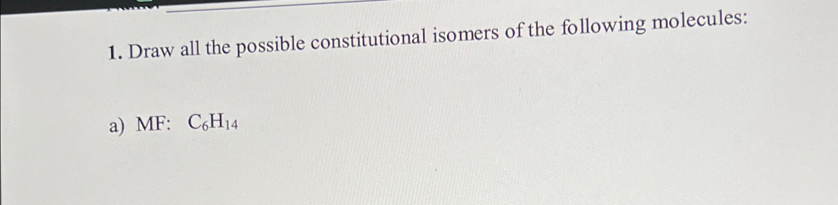 Draw all the possible constitutional isomers of the | Chegg.com