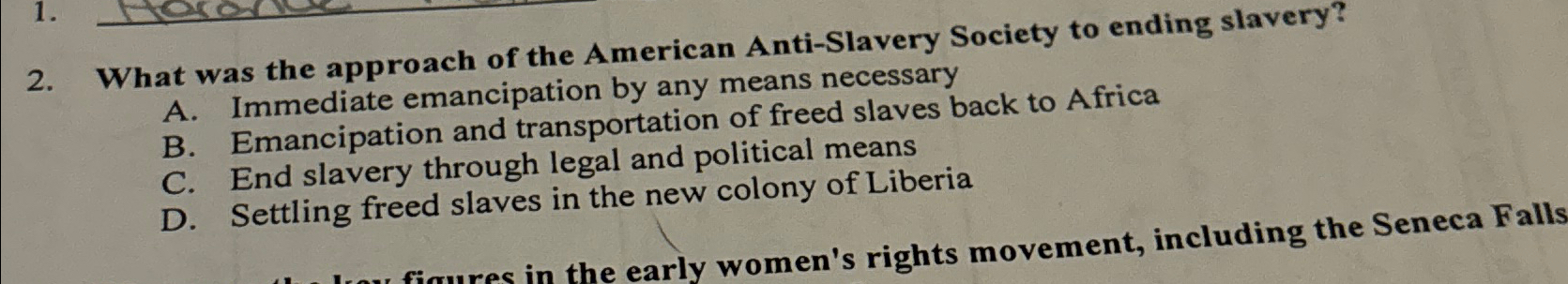Solved What was the approach of the American Anti-Slavery | Chegg.com