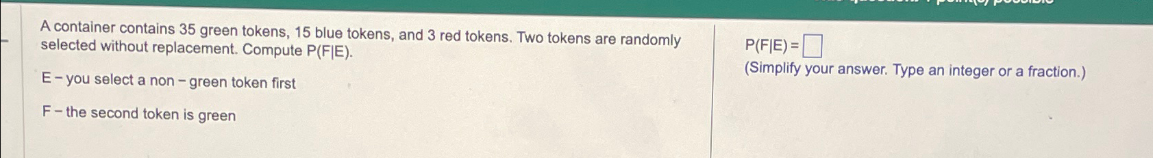 Solved A container contains 35 ﻿green tokens, 15 ﻿blue | Chegg.com