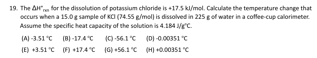 Solved The ΔH°?rxn ﻿for the dissolution of potassium | Chegg.com
