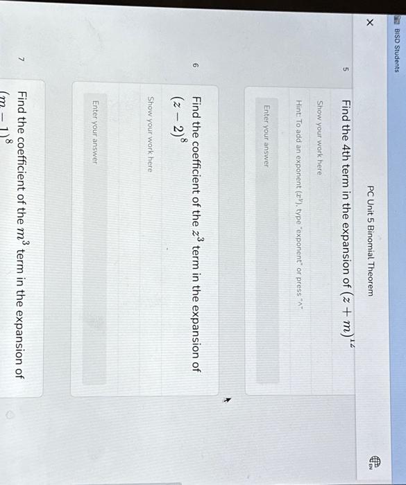 Solved 7 5 6 PC Unit 5 Binomial Theorem Find the 4th term in | Chegg.com