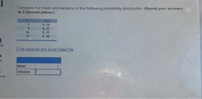 Solved Compute the mean and variance of the following | Chegg.com