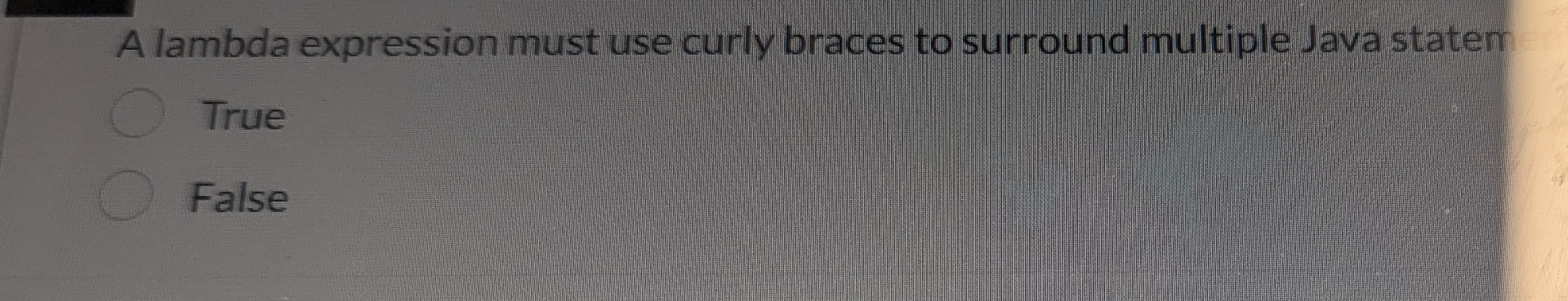 Solved A lambda expression must use curly braces to surround | Chegg.com