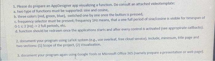 Solved 1. Please do prepare an AppDesigner app visualizing a | Chegg.com