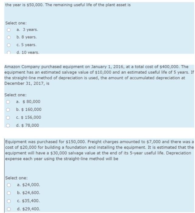 Solved the year is $50,000. The remaining useful life of the | Chegg.com