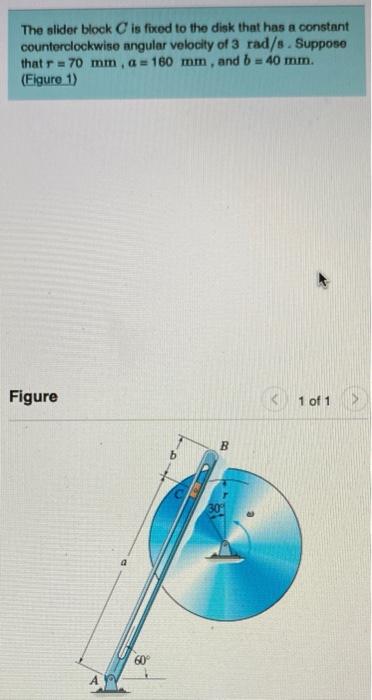 Solved The slider block C is fixed to the disk that has a | Chegg.com
