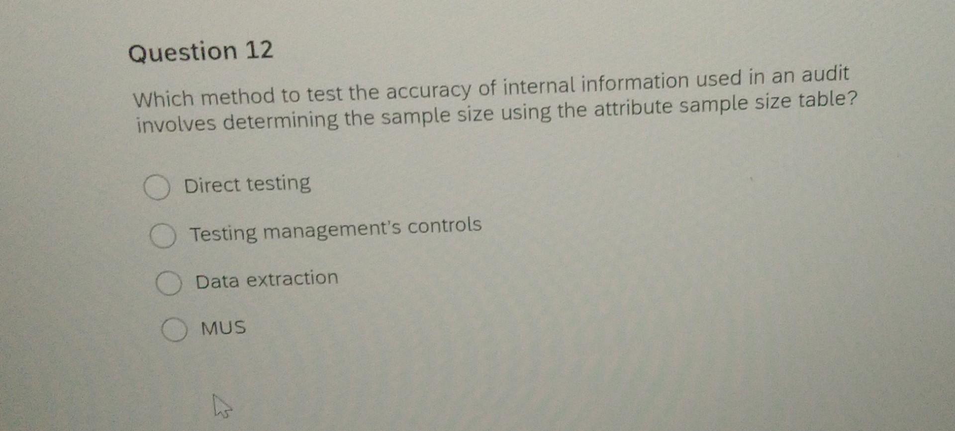 Solved Which method to test the accuracy of internal | Chegg.com