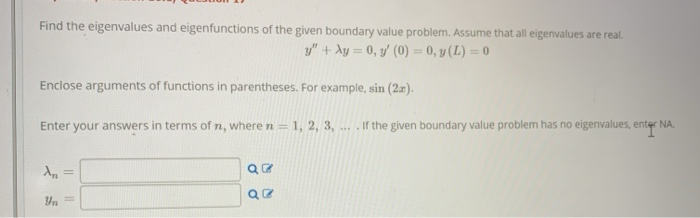 Solved Find the eigenvalues and eigenfunctions of the given | Chegg.com