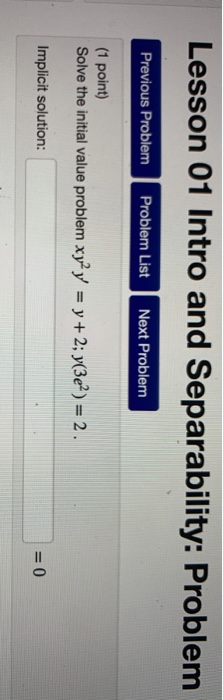 Solved Lesson 01 Intro and Separability: Problem Previous | Chegg.com