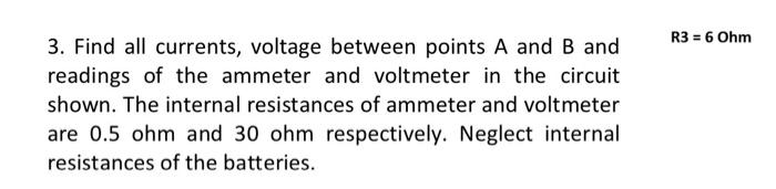 3. Find all currents, voltage between points A and B | Chegg.com