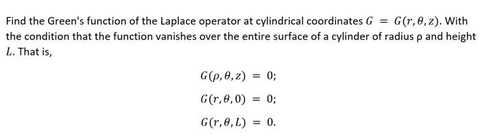 Find the Green's function of the Laplace operator at | Chegg.com