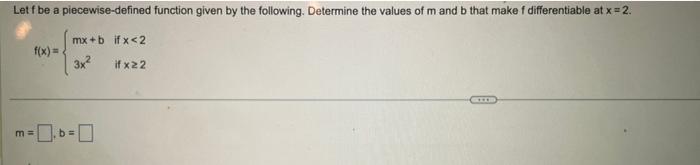 Solved Let f be a piecewise-defined function given by the | Chegg.com