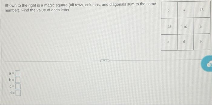 Solved Shown to the right is a magic square (all rows, | Chegg.com