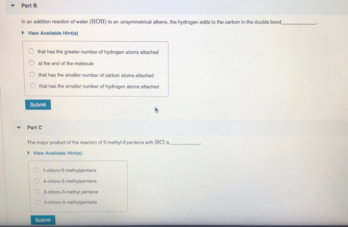 Solved Part B In an addition reaction of water (HOH) to an | Chegg.com