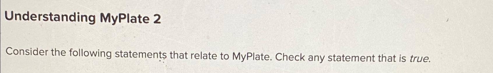 Solved Understanding MyPlate 2Consider the following | Chegg.com Solved Understanding MyPlate 2Consider the following | Chegg.com