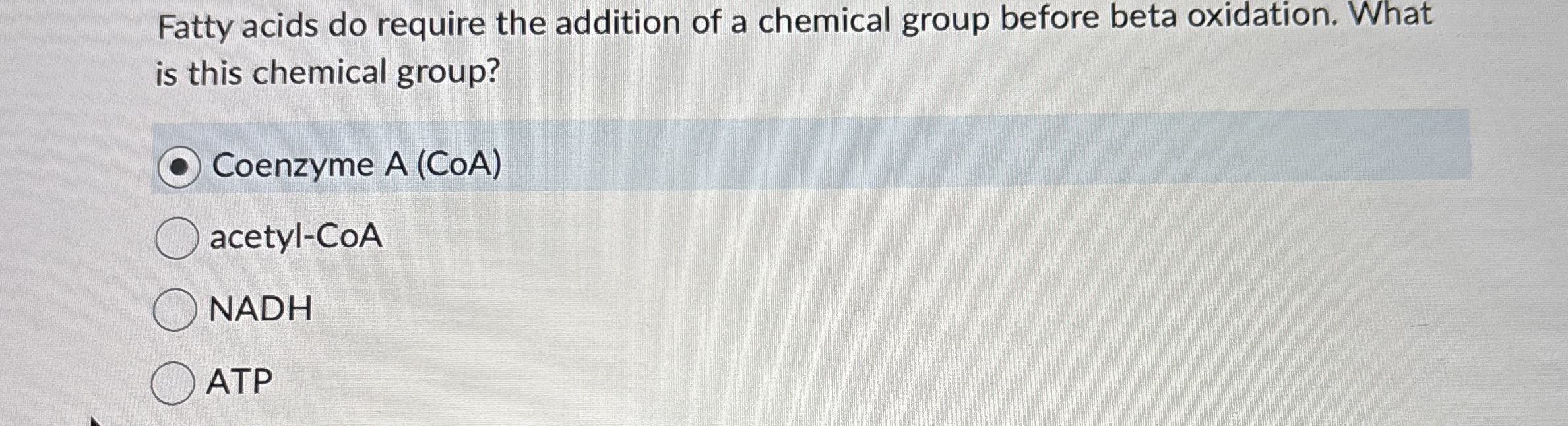 Solved Fatty acids do require the addition of a chemical | Chegg.com
