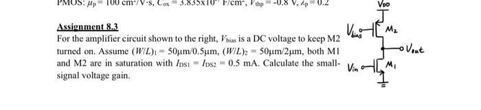 Solved Assignment 8.3 For the amplifier circuit shown to the | Chegg.com