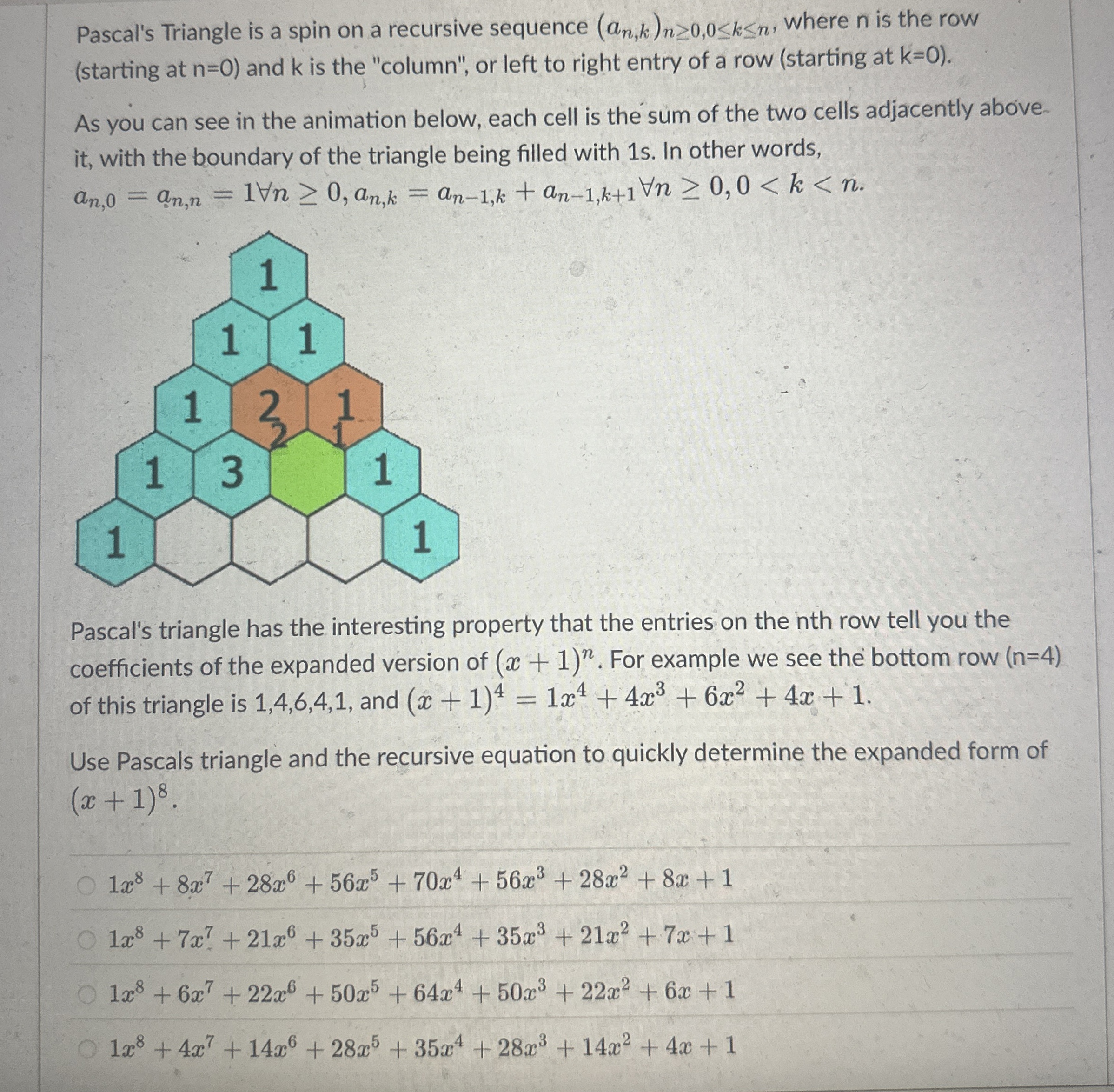 Solved Pascal's Triangle is a spin on a recursive sequence | Chegg.com