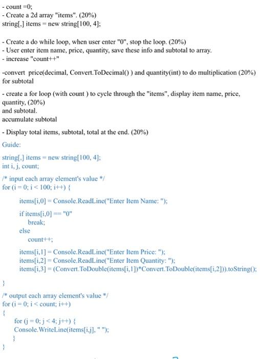 Solved − count =0 - Create a 2 d array "items". (20\%) | Chegg.com