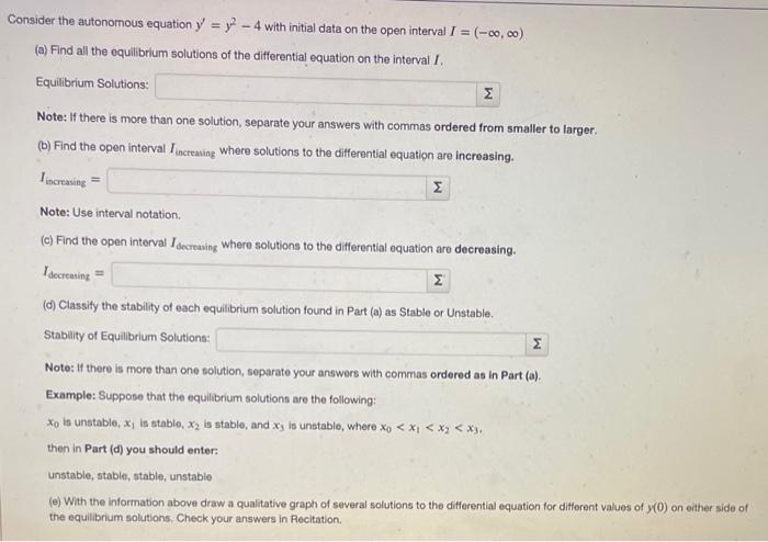 Solved onsider the autonomous equation y′=y2−4 with initial | Chegg.com
