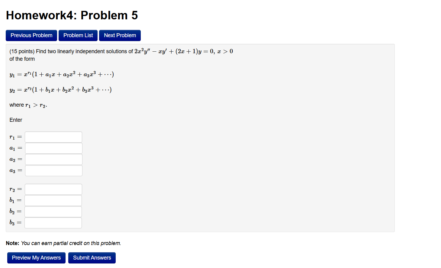 Solved (15 ﻿points) ﻿Find two linearly independent solutions | Chegg.com