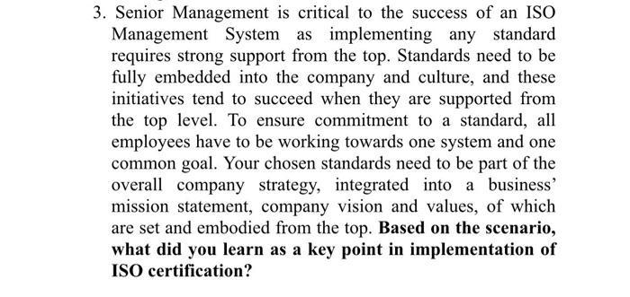 3. Senior Management is critical to the success of an | Chegg.com