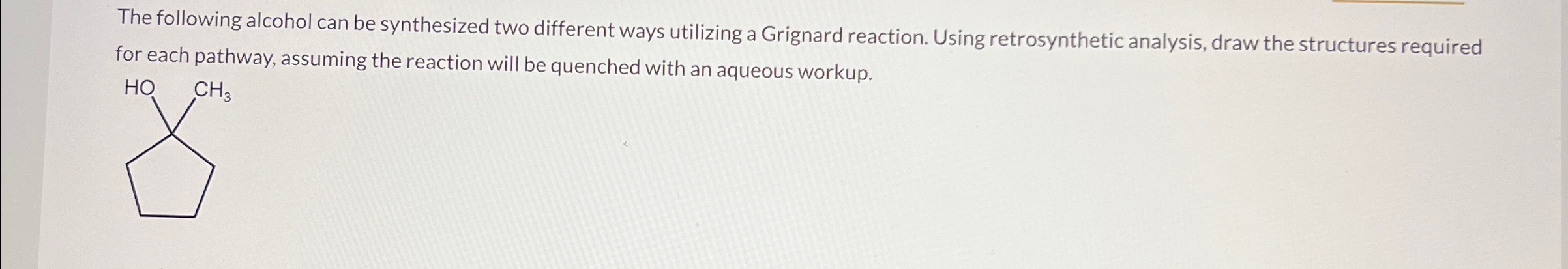 Solved The following alcohol can be synthesized two | Chegg.com