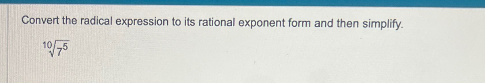 Convert the radical expression to its rational | Chegg.com