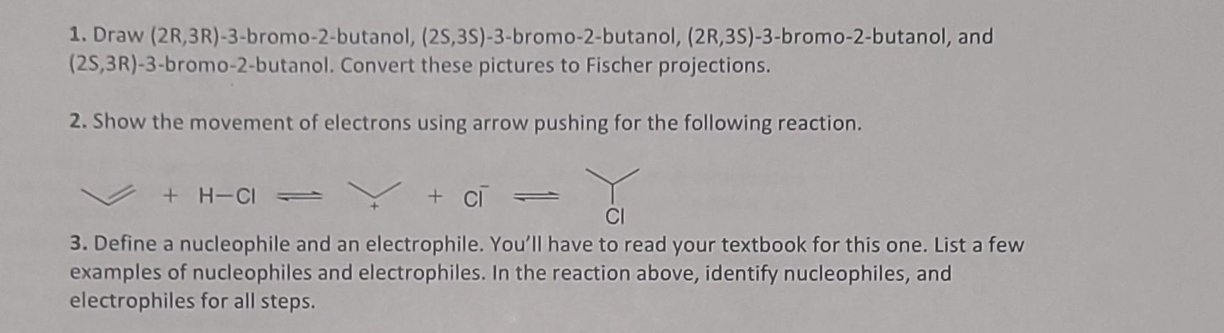 Solved 1. Draw (2R,3R)-3-bromo-2-butanol, | Chegg.com