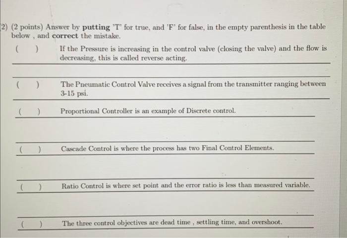 Solved 2) (2 points) Answer by putting ' T ' for true, and | Chegg.com