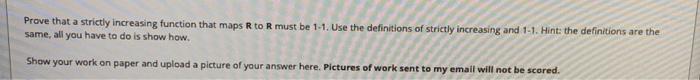 Solved Prove that a strictly increasing function that maps R | Chegg.com