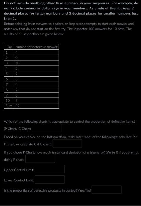 Solved Do not include anything other than numbers in your | Chegg.com