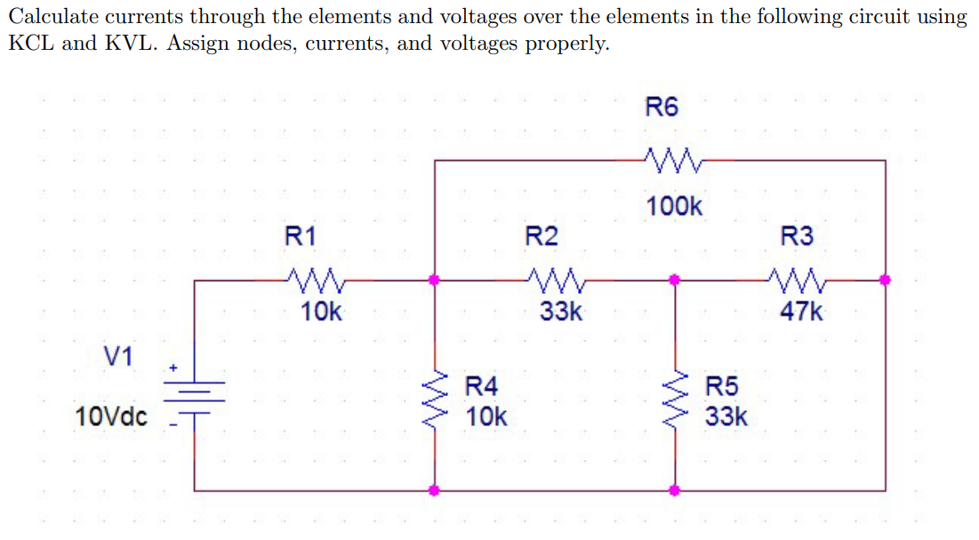 Solved Calculate currents through the elements and voltages | Chegg.com