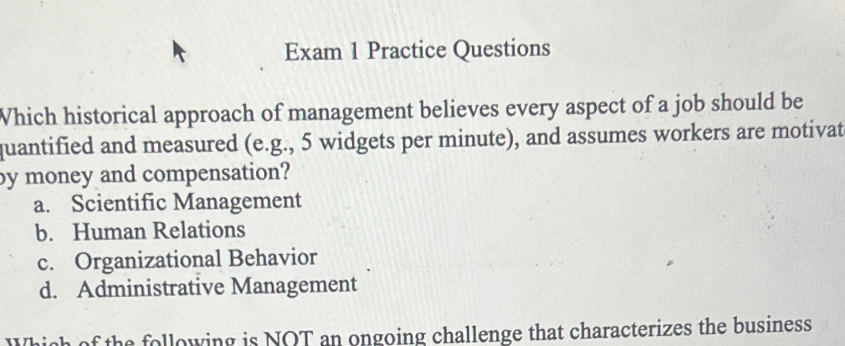 Solved Exam 1 ﻿Practice QuestionsWhich historical approach | Chegg.com