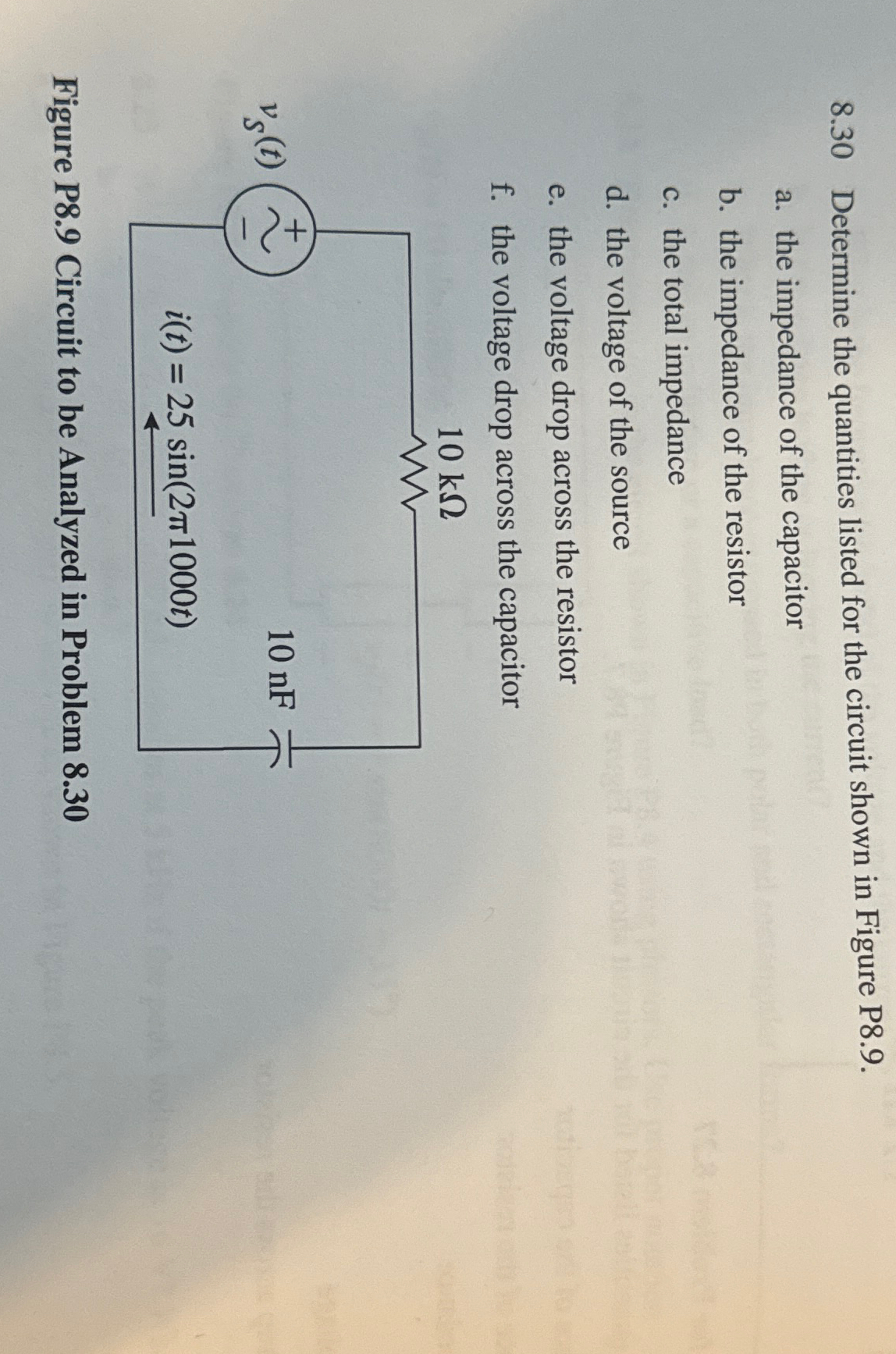 Solved 8.30 ﻿Determine the quantities listed for the circuit | Chegg.com