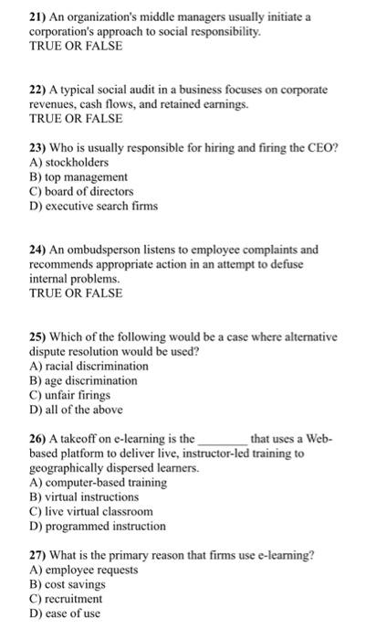 Solved 21) An organization's middle managers usually | Chegg.com