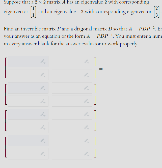 Suppose that a 2×2 ﻿matrix A has an eigenvalue 2 | Chegg.com