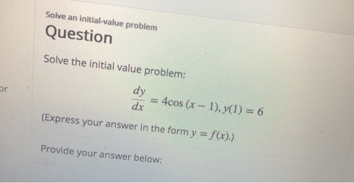 Solved Solve An Initial Value Problem Question Solve The