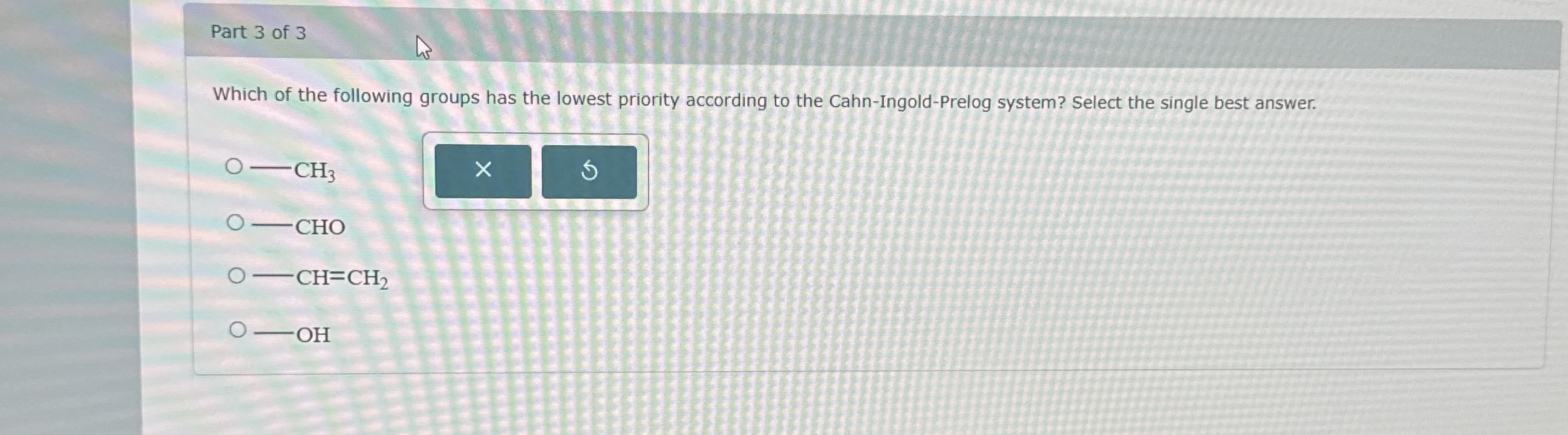 Solved Part 3 ﻿of 3Which of the following groups has the | Chegg.com
