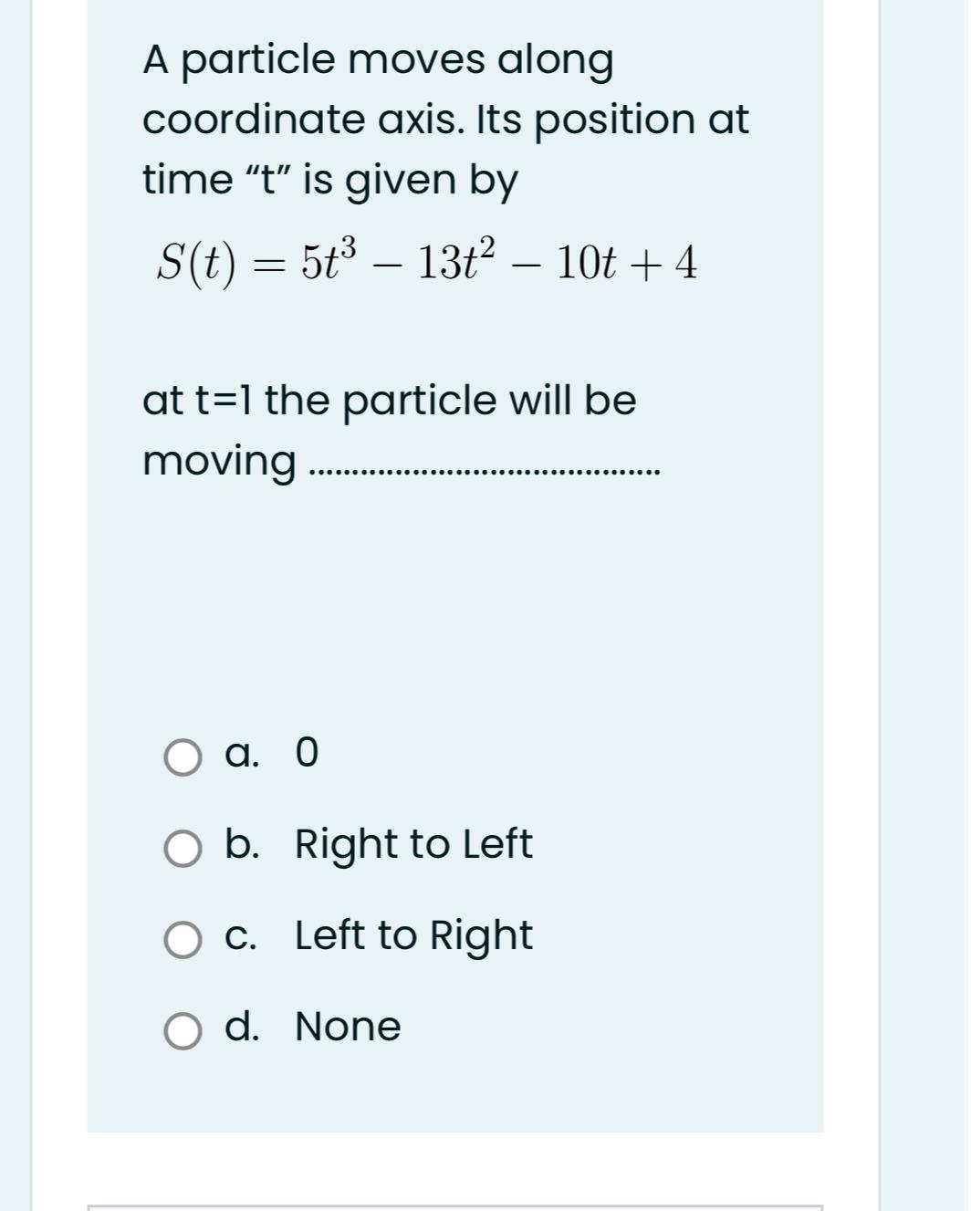 Solved A particle moves along coordinate axis. Its position | Chegg.com