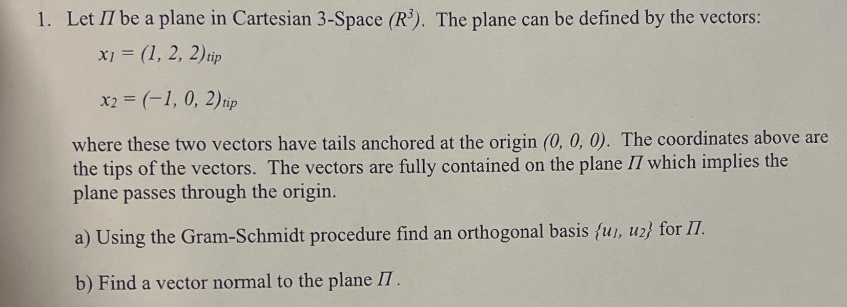 Solved • ﻿• ﻿• ﻿• ﻿• ﻿• ﻿Let Π ﻿be a plane in Cartesian | Chegg.com
