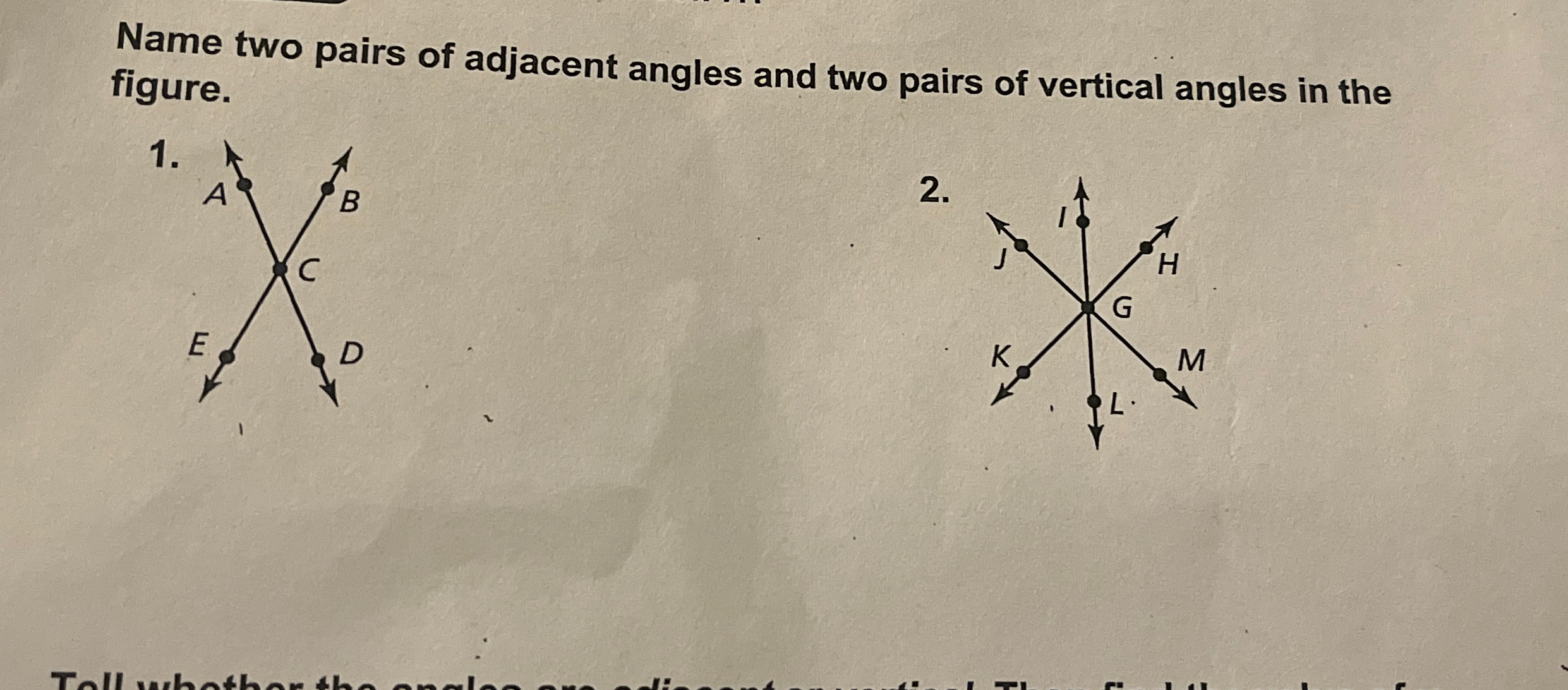 Solved Name two pairs of adjacent angles and two pairs of | Chegg.com