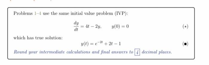 Solved Problems 1−4 Use The Same Initial Value Problem 3369