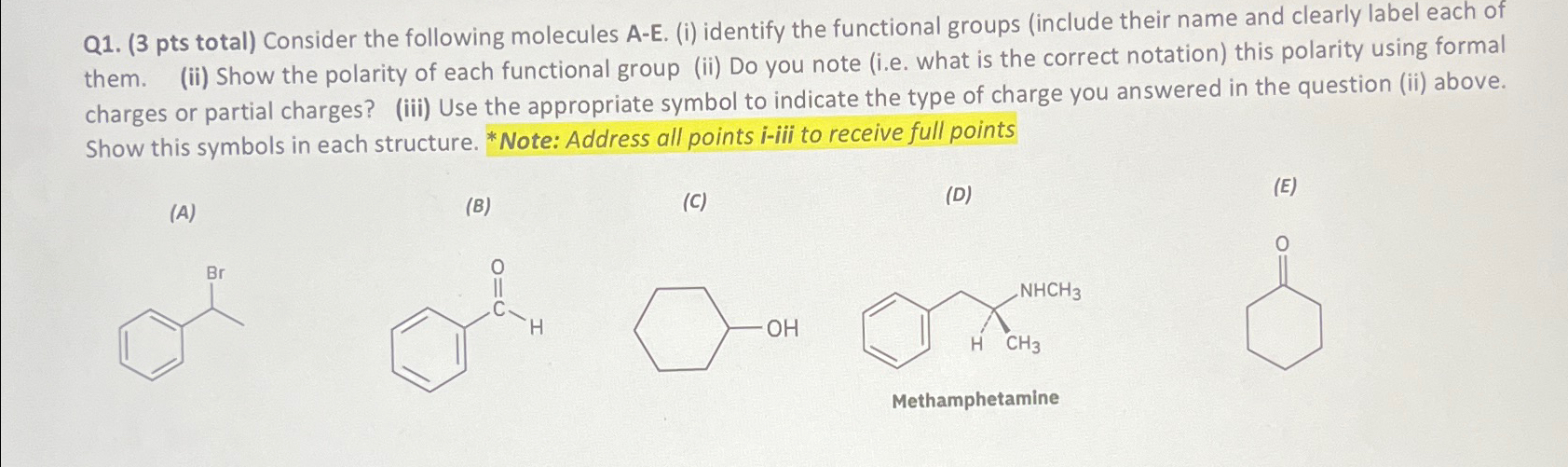 Solved Q1. (3 ﻿pts total) ﻿Consider the following molecules | Chegg.com